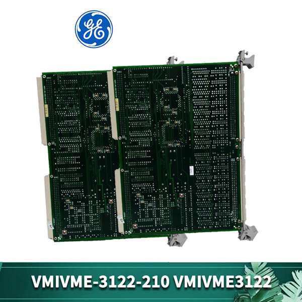 GE-VMIVME-3122-210-VMIVME3122 - 山西鑫业达官网