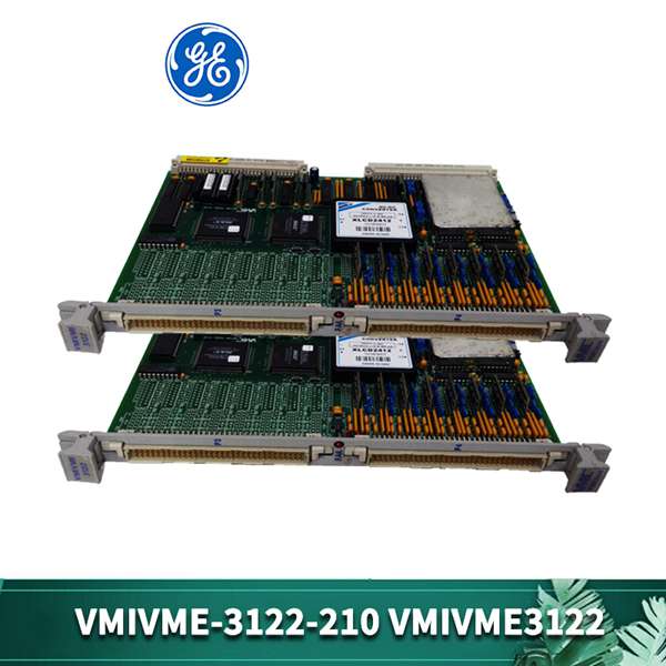 GE-VMIVME-3122-210-VMIVME3122 - 山西鑫业达官网